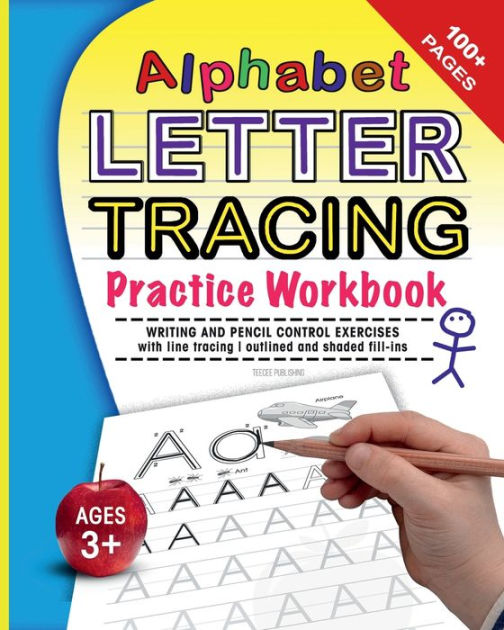 Alphabet Letter Tracing Practice Workbook: Writing and pencil control ...