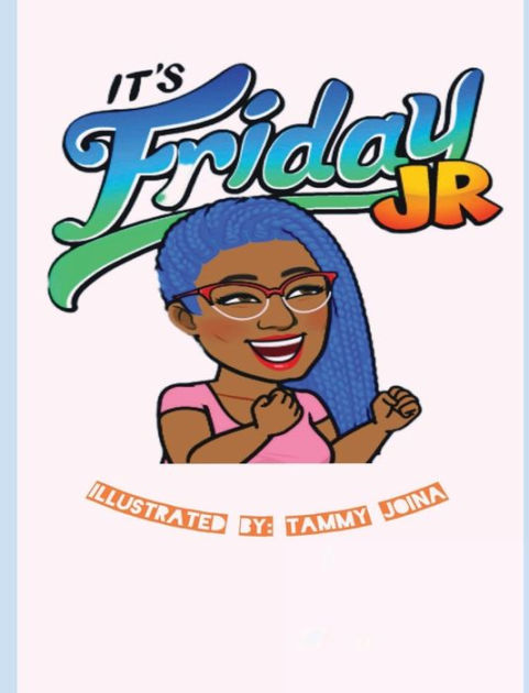 It's Friday Jr by Tammy Joina, Hardcover | Barnes & Noble®