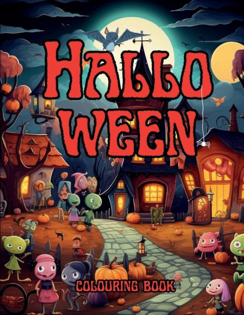 Halloween Colouring Book: Spooky Halloween Themed Colouring Book For ...