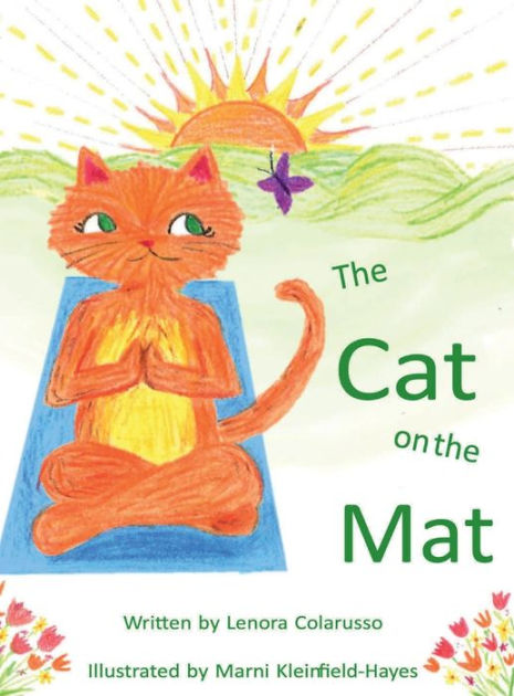 The Cat on the Mat by Lenora Colarusso, Marni Kleinfield-Hayes ...