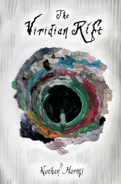 The Viridian Rift by Nathan Harms, Paperback | Barnes & Noble®