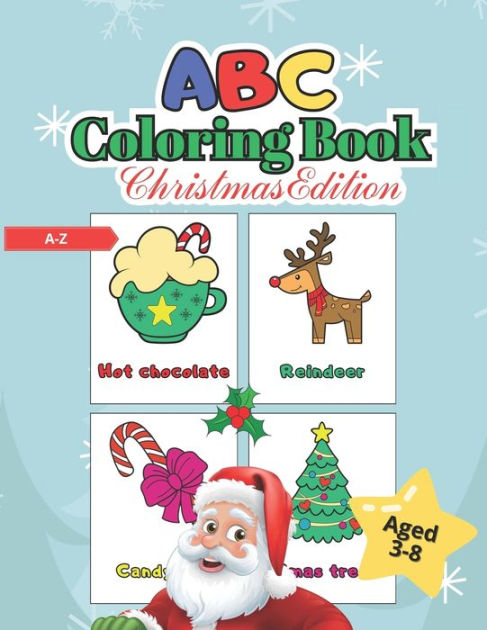 ABC Coloring Book Christmas Edition: 26 pages with large English ...