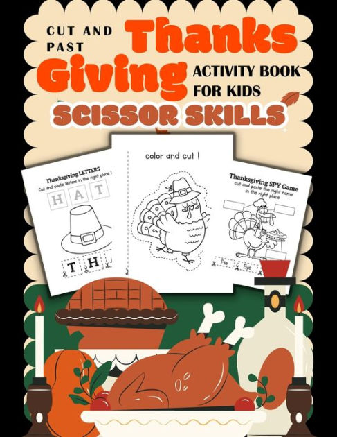 Scissor Skills Thanksgiving Cut and Paste Activity Book for Kids ...