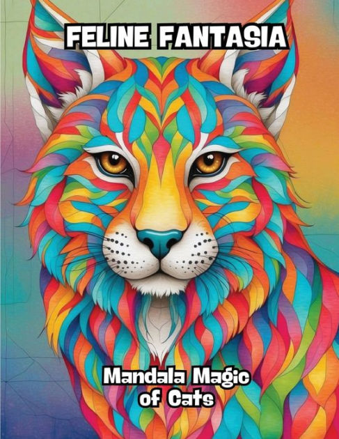 Feline Fantasia: Mandala Magic of Cats by CONTENIDOS CREATIVOS ...