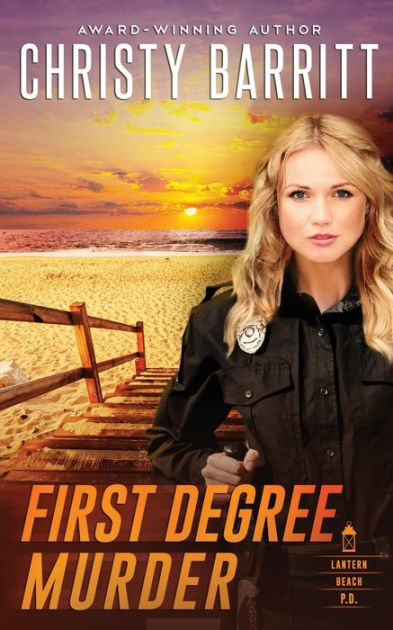 First Degree Murder by Christy Barritt, Paperback | Barnes & Noble® First Degree Murder by Christy Barritt, Paperback | Barnes & Noble®