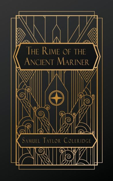 The Rime of the Ancient Mariner: in Seven Parts by Samuel Taylor ...