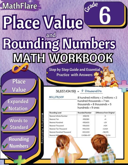 Place Value and Expanded Notations Math Workbook 6th Grade: Place Value ...