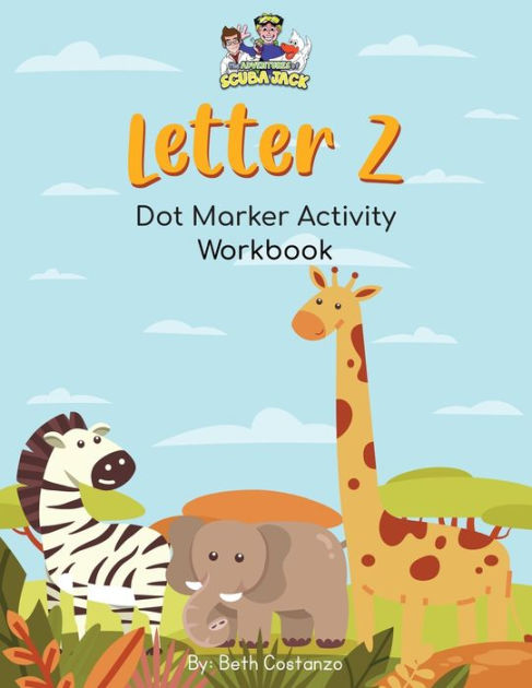 Letter Z - Dot Marker Activity Workbook by Beth Costanzo, Paperback ...