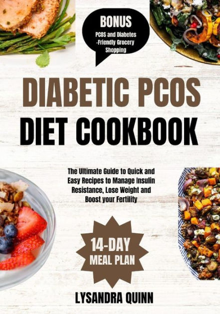 Diabetic Pcos Diet Cookbook The Ultimate Guide To Quick And Easy