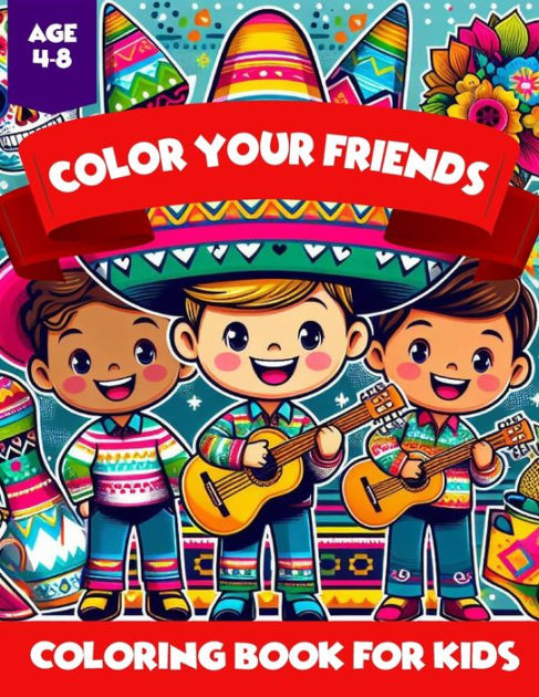 Color Your Friends: Colorful Adventures: Fun Coloring for Little ...