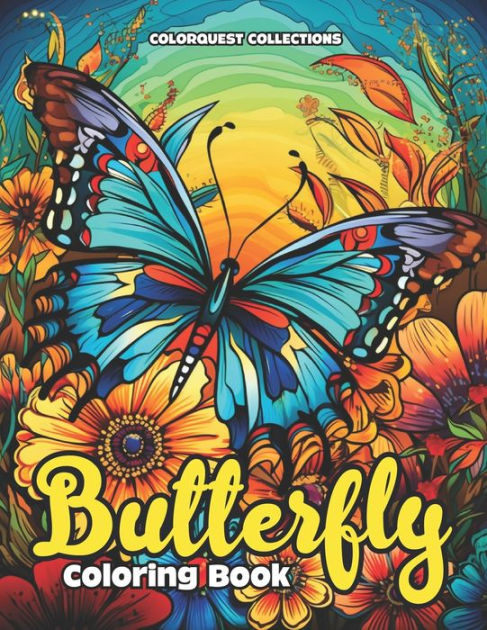 Butterfly Coloring Book: A Whimsical Floral Retreat in Color by Hey Sup ...