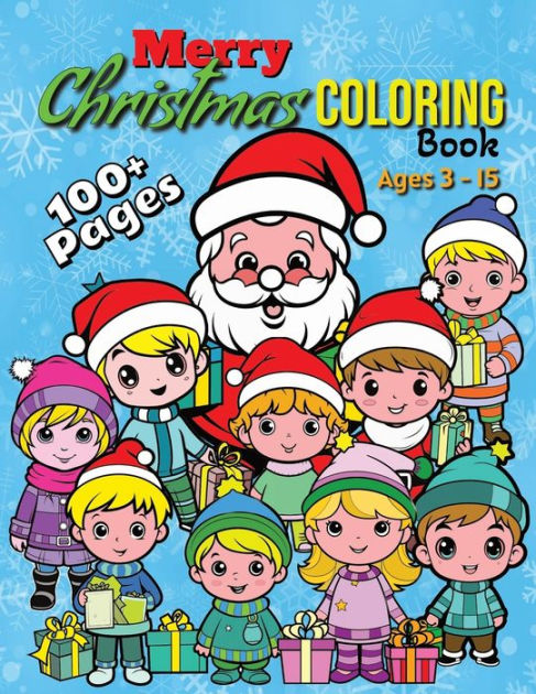 Merry Christmas Coloring Book: Gift for Children To Boost Imagination ...