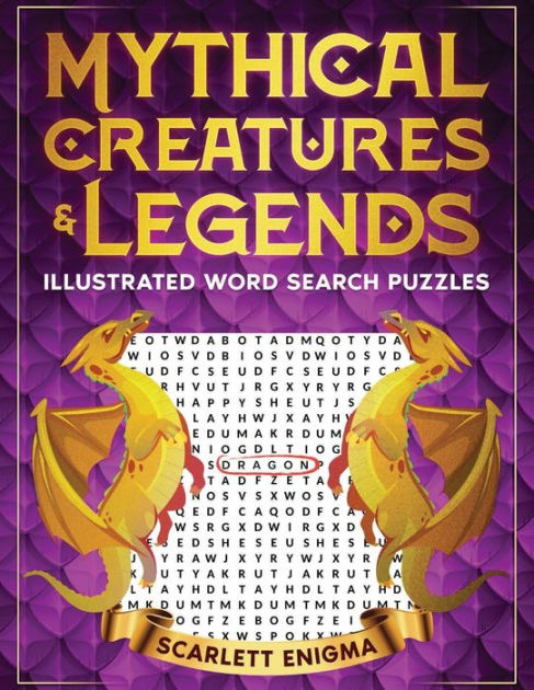 Mythical Creatures & Legends Illustrated Word Search Puzzles: A Fun ...