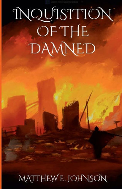 Inquisition of the Damned by Matthew E. Johnson, Skylar Davis, Paperback | Barnes & Noble®
