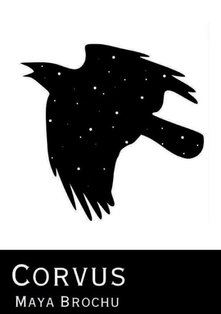 Corvus by Maya Brochu, Paperback | Barnes & Noble®