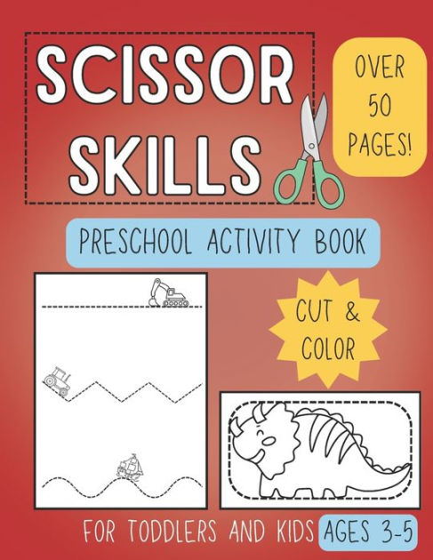 Scissor Skills Preschool Activity Book: Learn to Cut Lines and Shapes ...