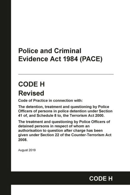 Pace Code H Police And Criminal Evidence Act 1984 Codes Of Practice By Home Office Paperback