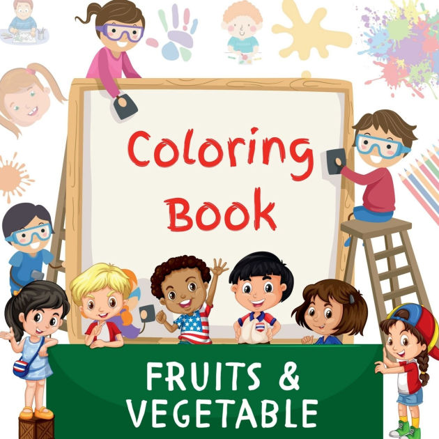 Coloring Book: Fruits & Vegetable Coloring Book for children by ...