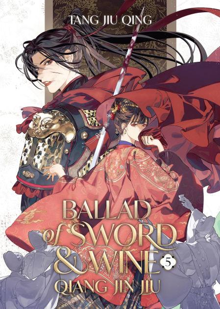 Ballad of Sword and Wine: Qiang Jin Jiu (Novel) Vol. 5 by Tang Jiu Qing, St, Paperback | Barnes ...
