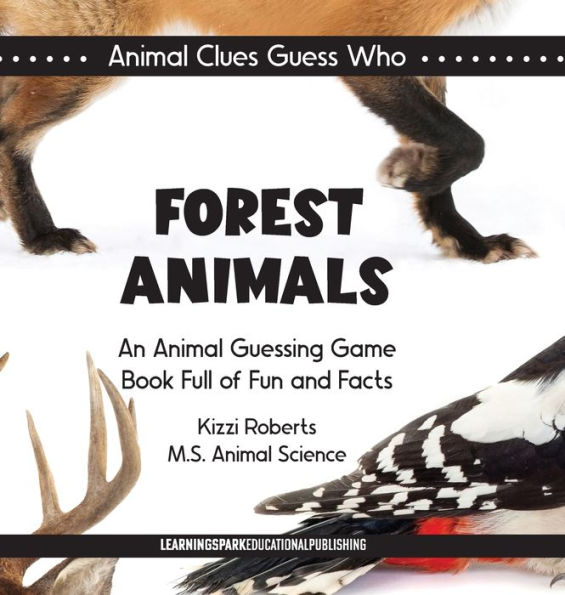 Forest Animals: An Animal Guessing Game Book Full of Fun and Facts by ...