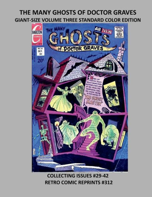 THE MANY GHOSTS OF DOCTOR GRAVES GIANT-SIZE VOLUME THREE STANDARD COLOR EDITION: COLLECTING ...