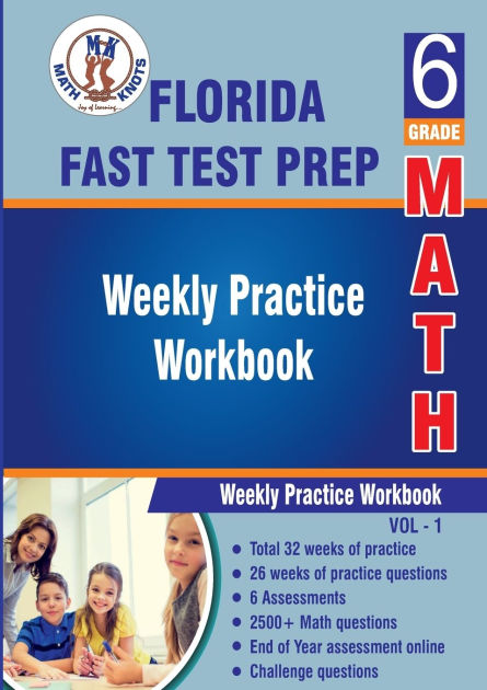 Florida Standards Assessment (FSA) Test Prep: 6th Grade Math : Weekly ...