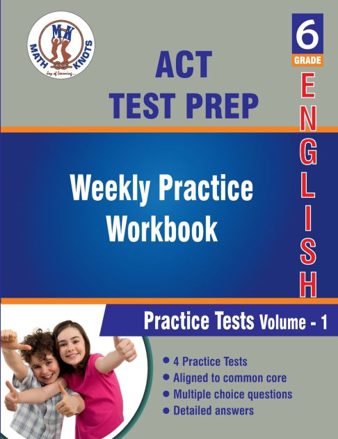 ACT Aspire , 6th Grade ELA Practice Tests ,Volume 1 by Math-knots ...