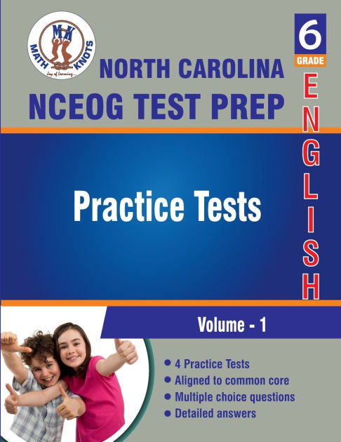 North Carolina State (NC EOG) , 6th Grade ELA Practice Tests ,Volume 1 ...