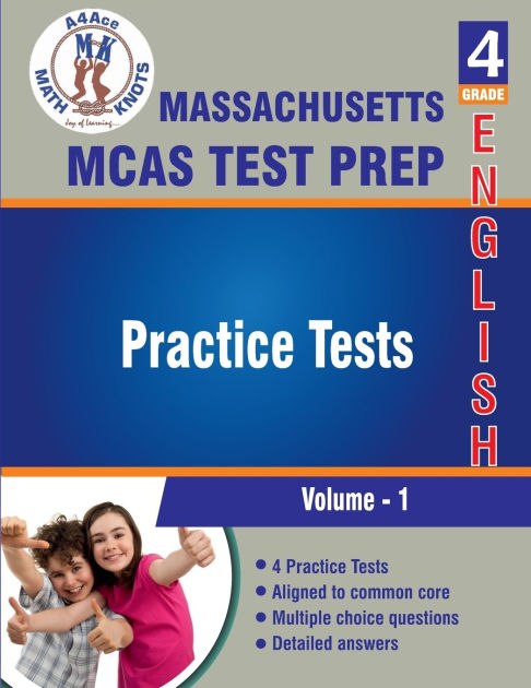 Massachusetts ( MCAS) Test Prep , 4th Grade ELA Practice Tests: Volume ...