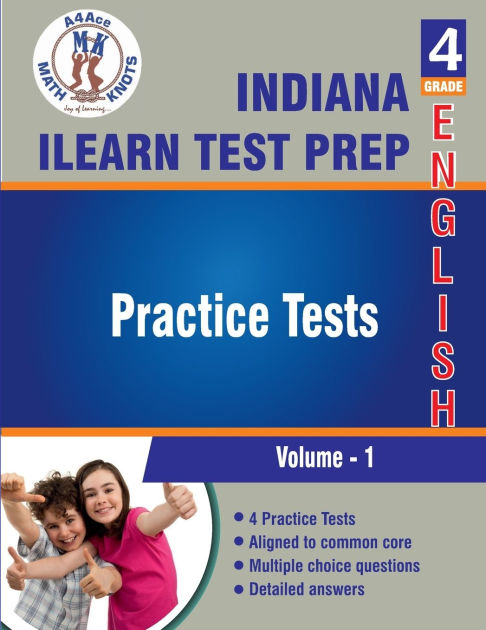 Indiana (ILEARN) Assessment System Test Prep , 4th Grade ELA Practice ...