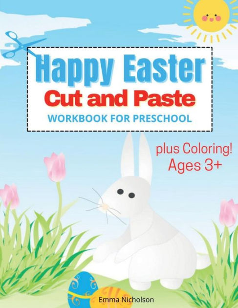 Happy Easter Cut and Paste Workbook for Preschool and Toddlers ...
