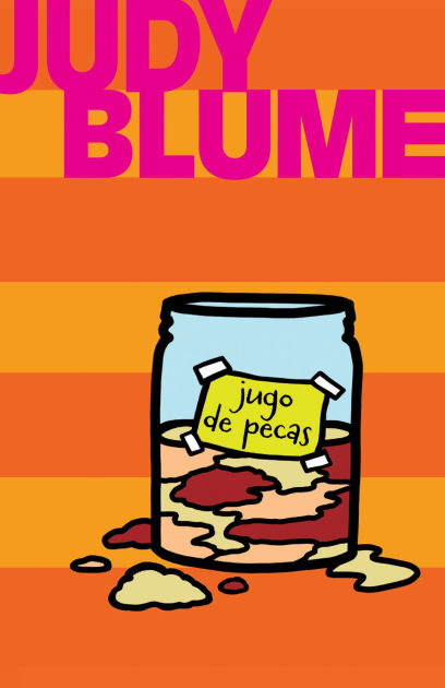 Jugo de pecas / Freckle Juice by Judy Blume, Debbie Ridpath Ohi ...