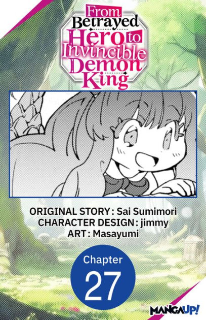 From Betrayed Hero to Invincible Demon King #027 by Sai Sumimori, Masayumi | eBook | Barnes & Noble®