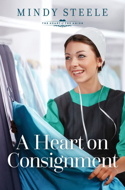 A Heart on Consignment by Mindy Steele, Paperback | Barnes & Noble®