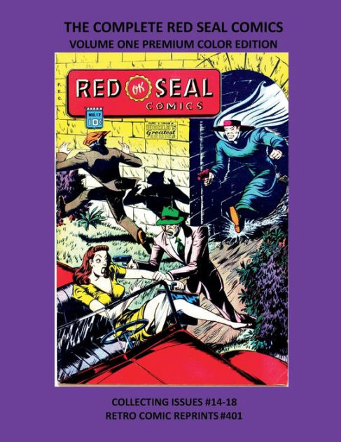THE COMPLETE RED SEAL COMICS VOLUME ONE PREMIUM COLOR EDITION: COLLECTING ISSUES #14-18 RETRO ...