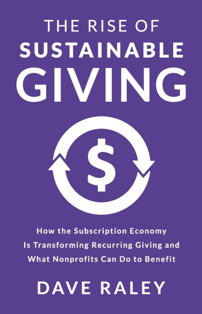 The Rise of Sustainable Giving: How the Subscription Economy Is Transforming Recurring Giving ...