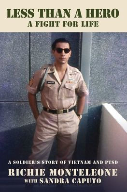 Less Than a Hero by Richie Monteleone, Sandra Caputo, Paperback | Barnes & Noble®