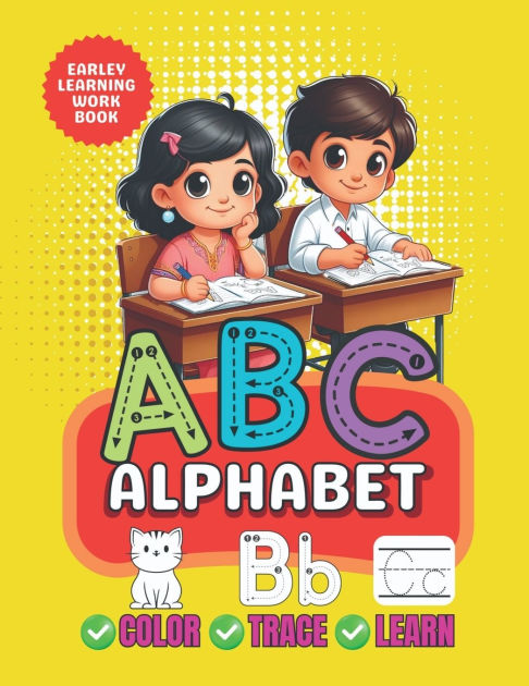 ABC Alphabet Color, Trace and Learn: Early Learning Work Book by Phos ...