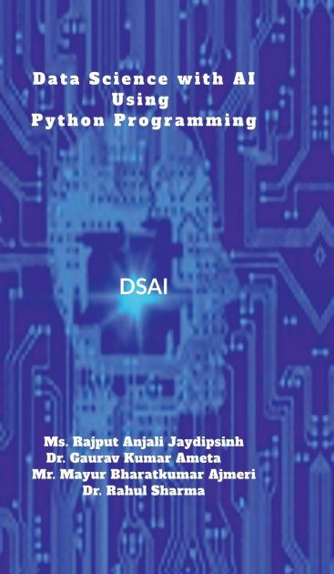Data Science With Ai Using Python Programming Dsandai Using Python