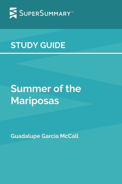 Study Guide: Summer of the Mariposas by Guadalupe Garcia McCall ...