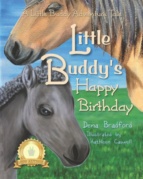 Little Buddy's Happy Birthday: A Little Buddy Adventure Tale by ...