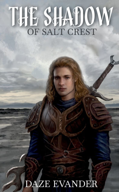 The Shadow: of Salt Crest by Daze Evander, Paperback | Barnes & Noble®