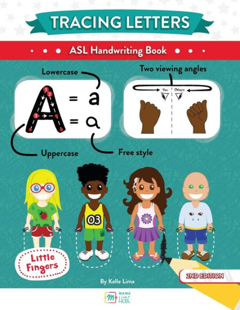 Tracing Letters: ASL Handwriting Book by Kelle Lima, Paperback | Barnes ...