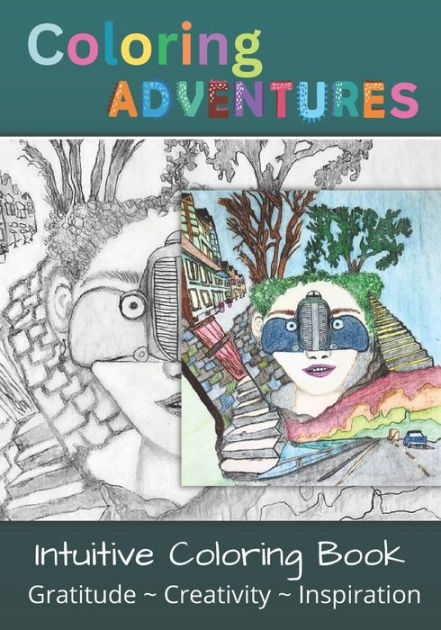 Coloring Adventures: Intuitive Coloring book by Myriah Mathews ...