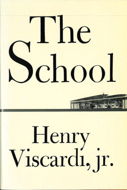 The School by Henry Viscardi | eBook | Barnes & Noble® The School by Henry Viscardi | eBook | Barnes & Noble®