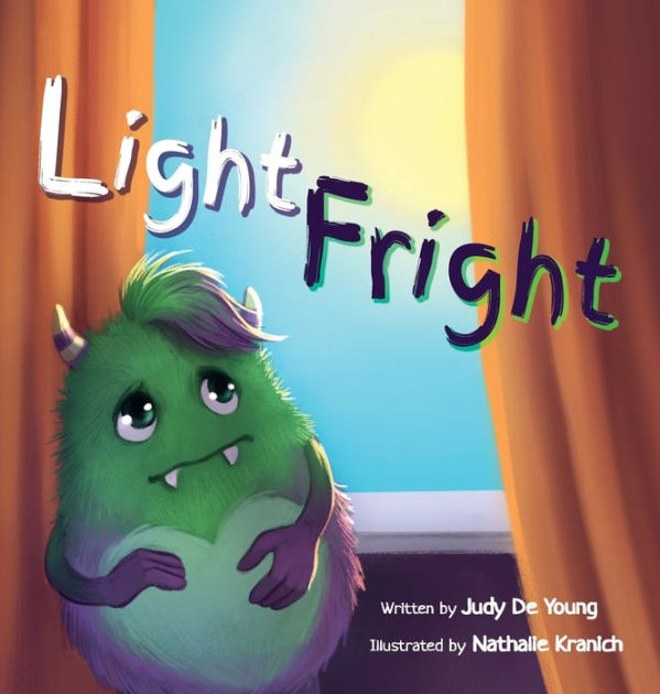 Light Fright by Judy De Young, Nathalie Kranich, Hardcover | Barnes ...