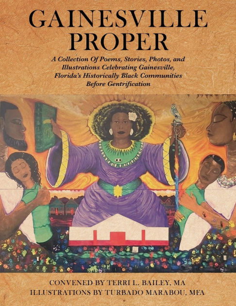 Gainesville Proper by Terri L Bailey, Turbado Marabou, Paperback ... Gainesville Proper by Terri L Bailey, Turbado Marabou, Paperback ...