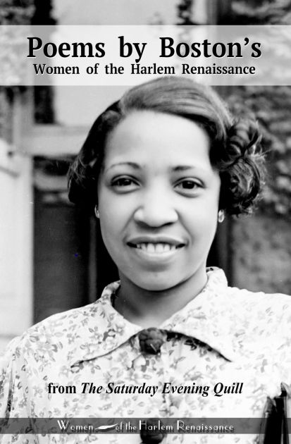 Poems by Boston's Women of the Harlem Renaissance from The Saturday ...