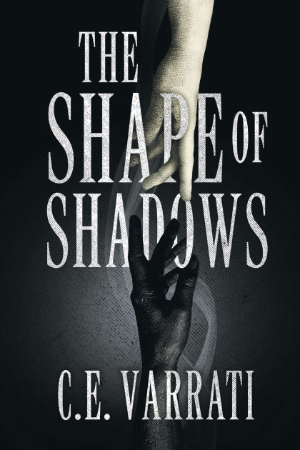 The Shape of Shadows by C. E. Varrati, Paperback | Barnes & Noble®