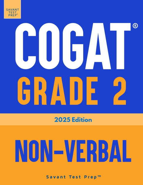 COGAT Grade 2 Non-Verbal: Three Practice Tests - Level 8 by Savant Test ...